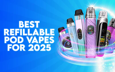 Best Refillable Pod Vapes For 2025 – cometovape