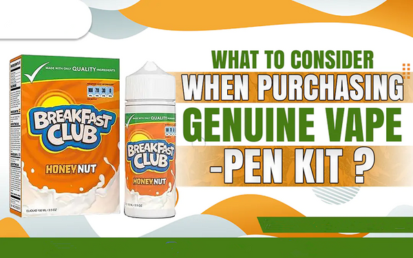 What To Consider When Purchasing Genuine Vape-Pen Kit? – cometovape
